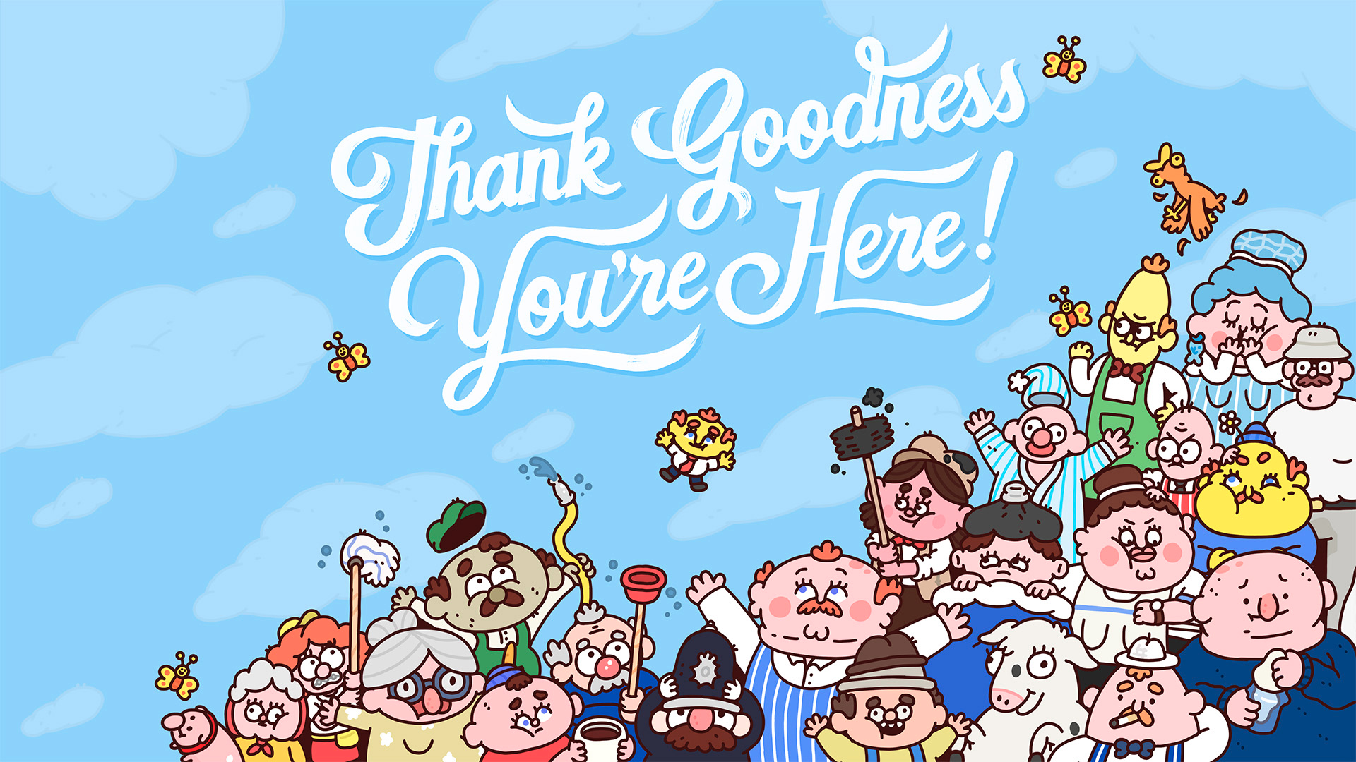 Thank Goodness You're Here! | Nintendo Store