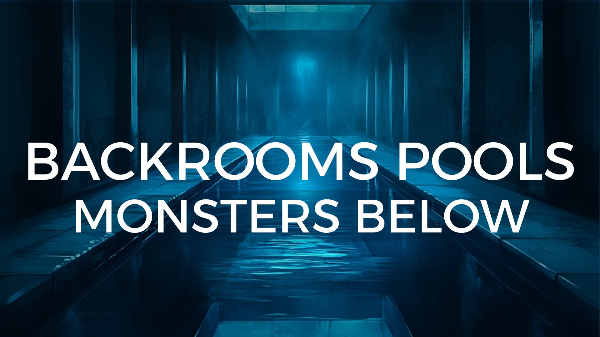 裏部屋のプール: 下のモンスター - BACKROOMS POOLS: MONSTERS BELOW | My Nintendo Store ...